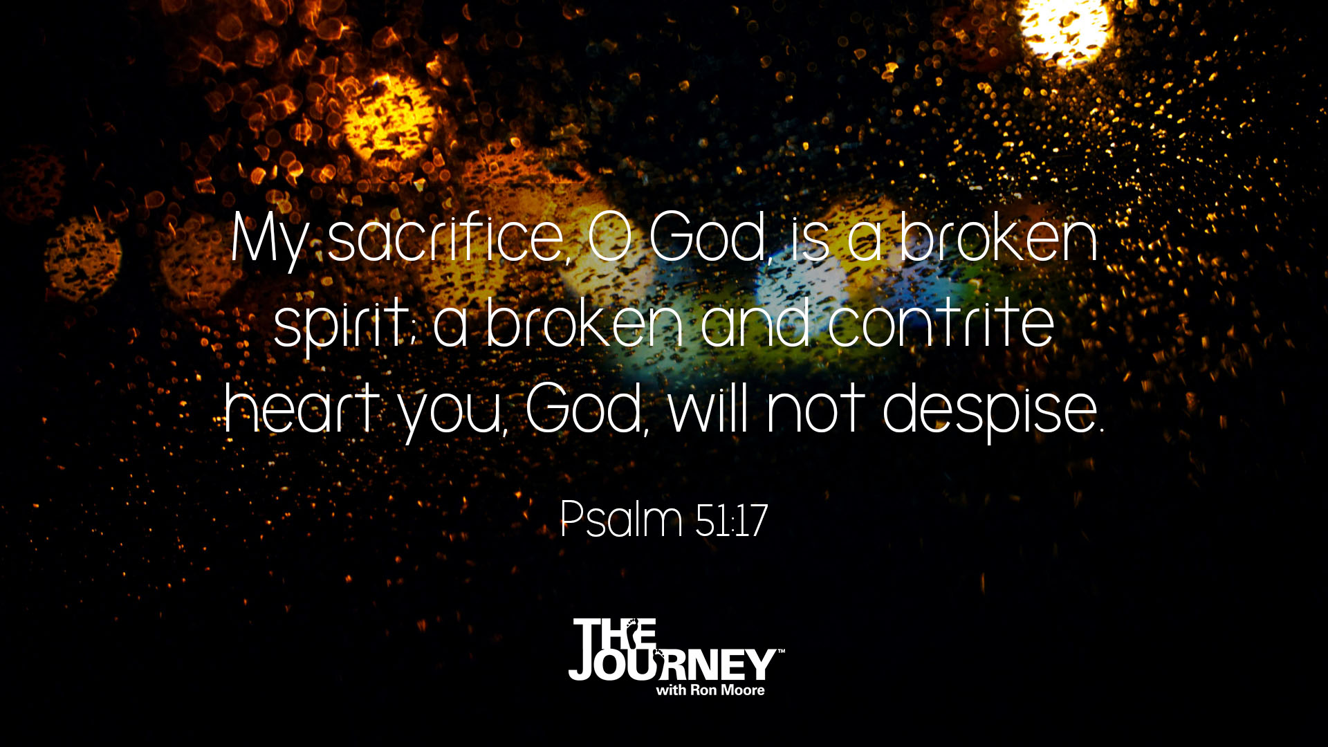 Steps for True Repentance (Part 3) - The Journey with Ron Moore