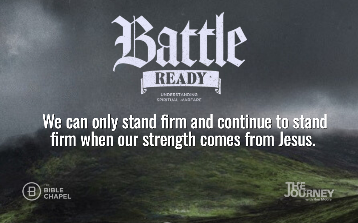 BATTLE READY: THE ENEMY - The Journey with Ron Moore