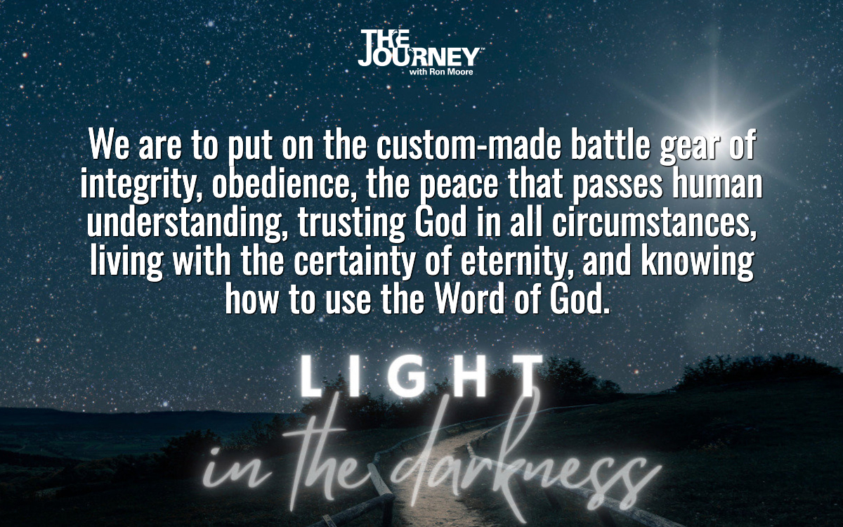 Light in the Darkness: “Be a light!” - The Journey with Ron Moore