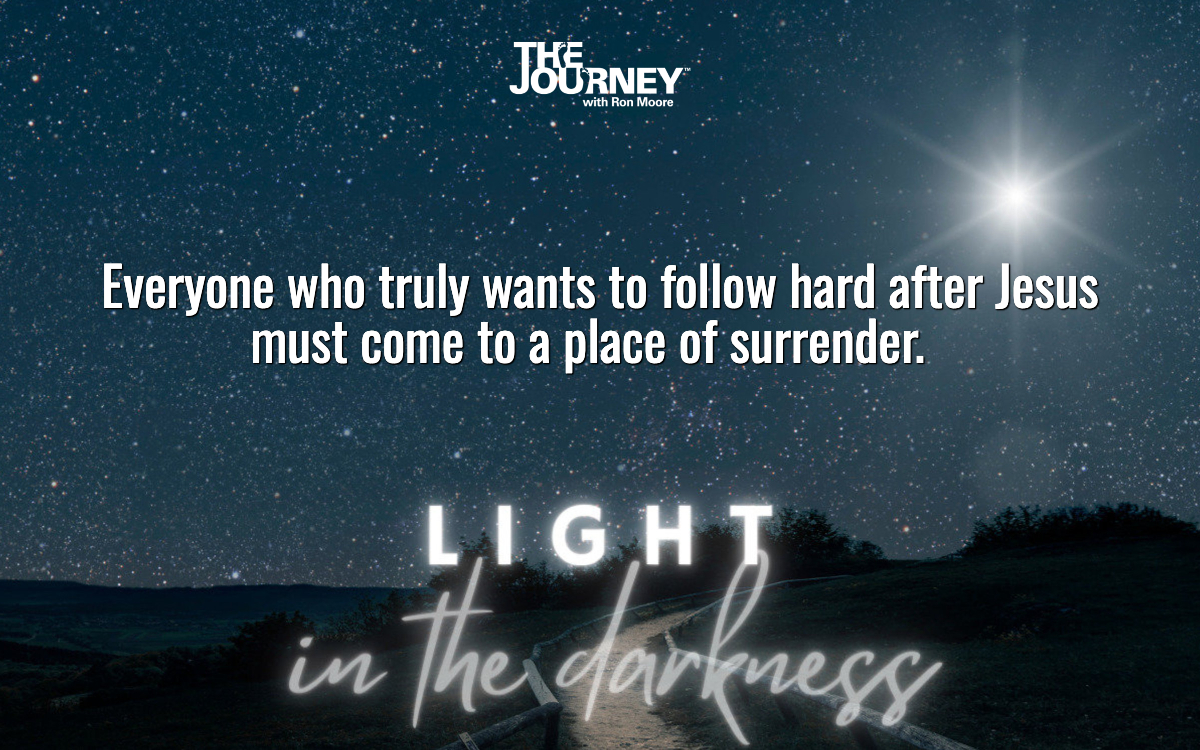Light in the Darkness: On His Terms - The Journey with Ron Moore