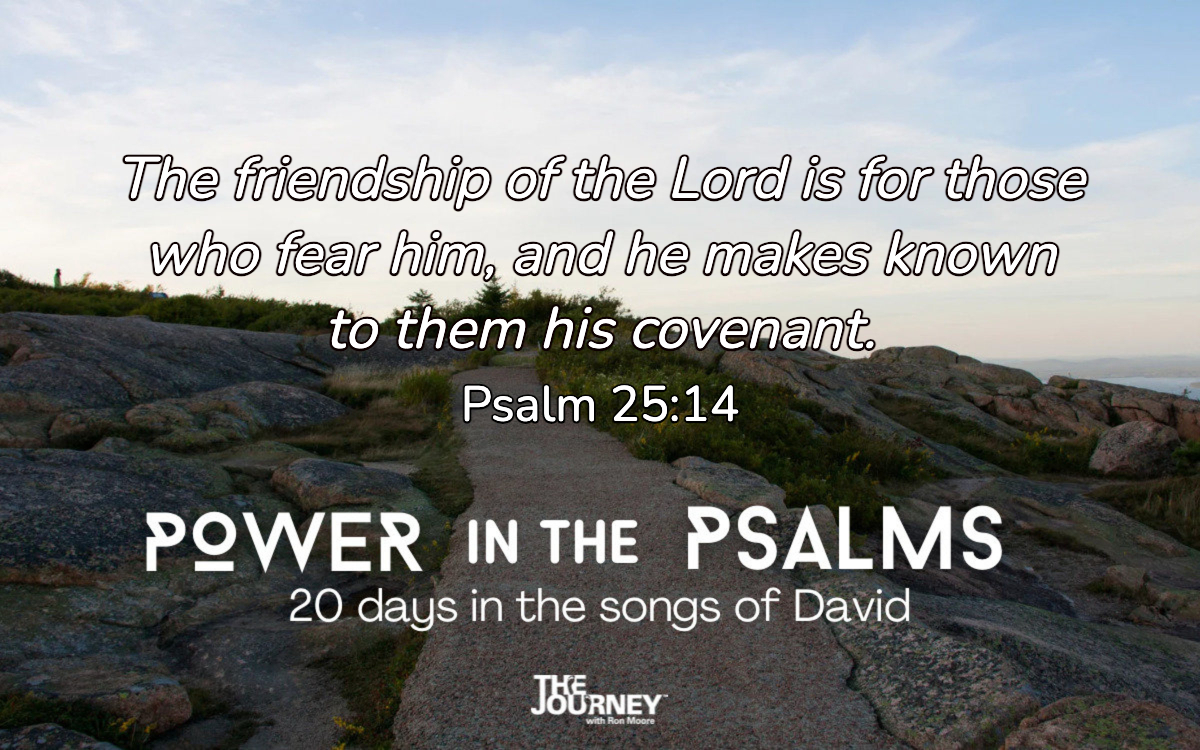 Power in the Psalms: Friendship with God - The Journey with Ron Moore